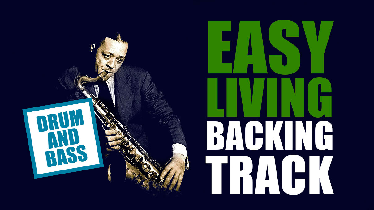 Easy Living DRUM AND BASS Backing Track Jazz - 85bpm